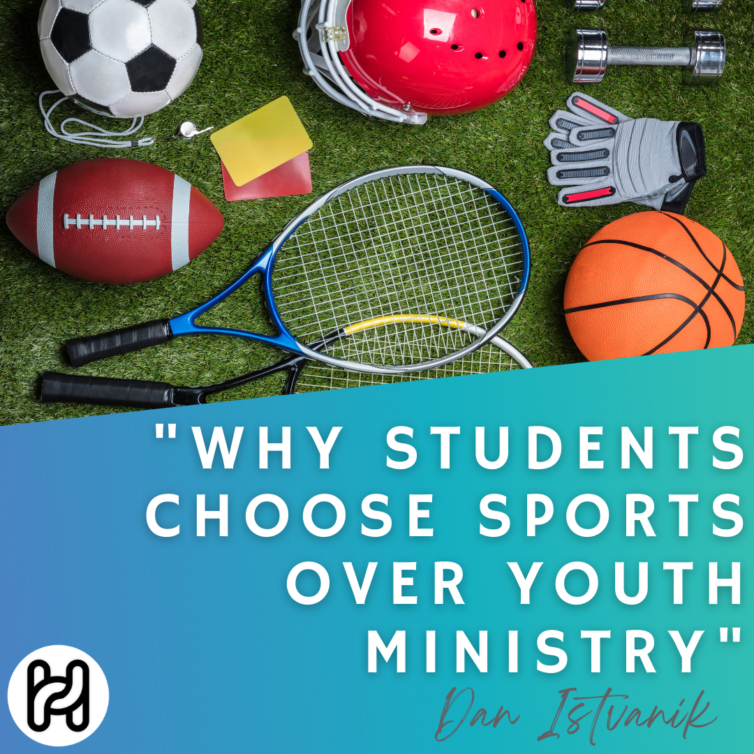 Why Students Choose Sports Over Youth Ministry?