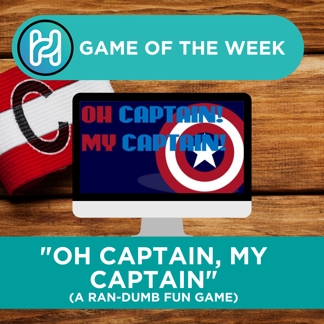 Oh Captain, My Captain! Game