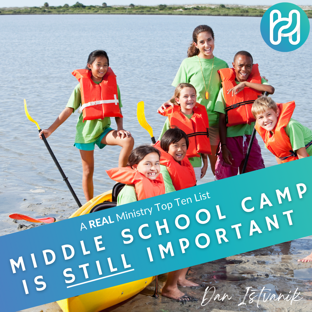 Middle School Camp is STILL Important!