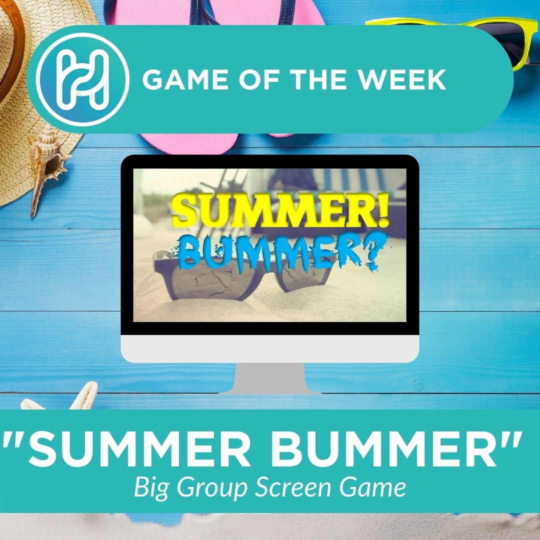 "Summer Bummer" (Screen Game)