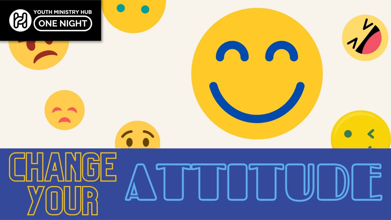 Change Your Attitude One Night