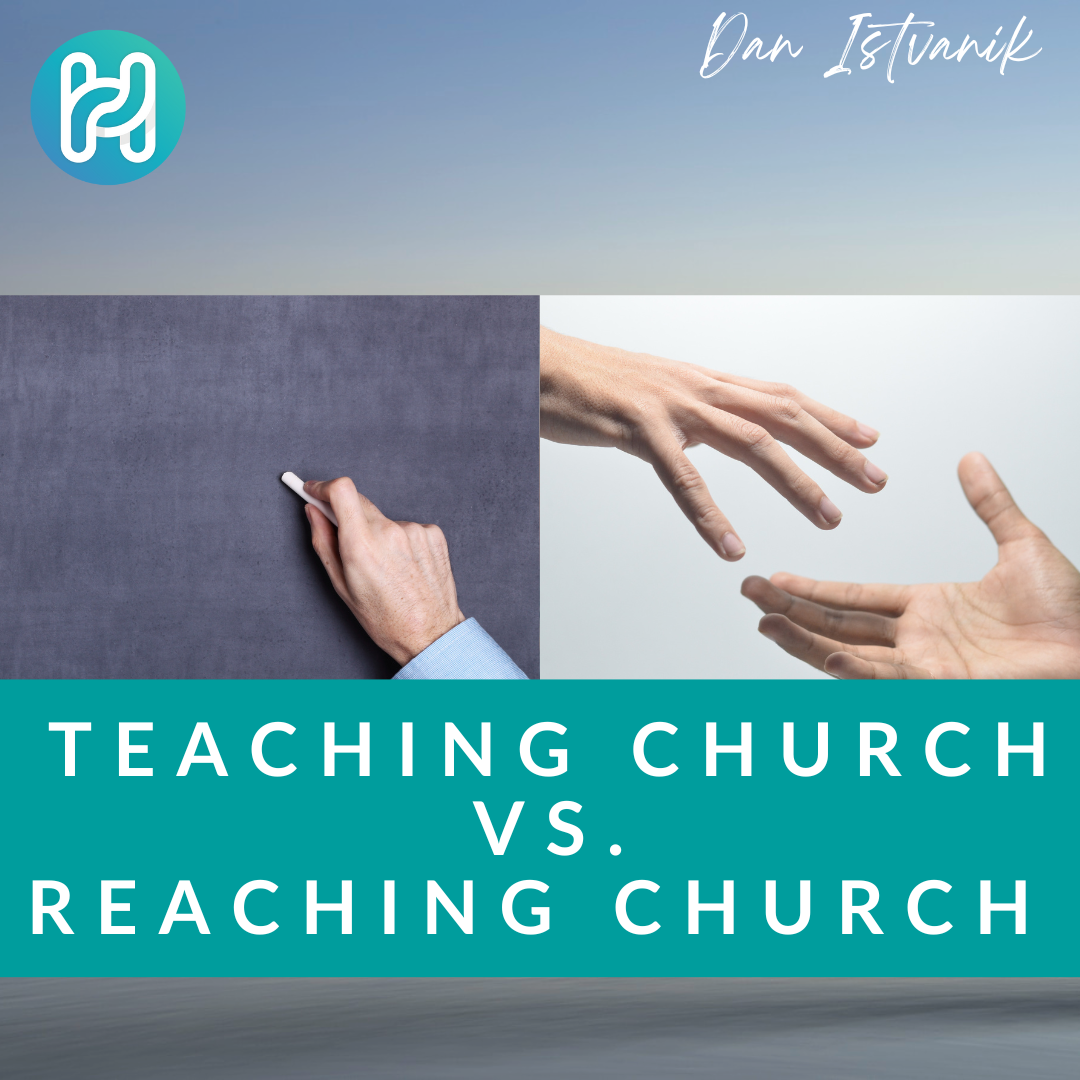 Teaching Church, Reaching Church