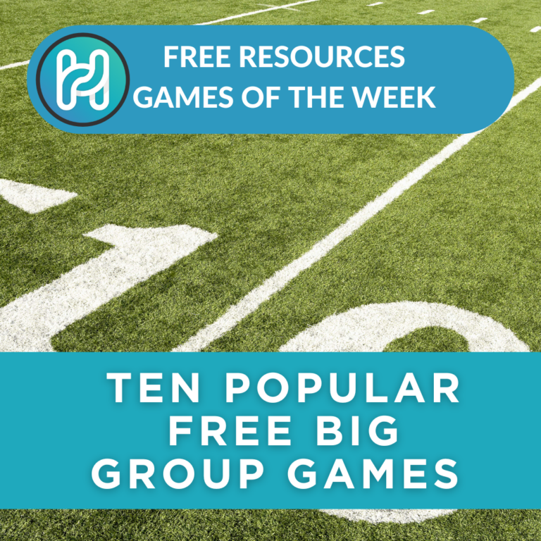 Ten Popular FREE Big Group Games