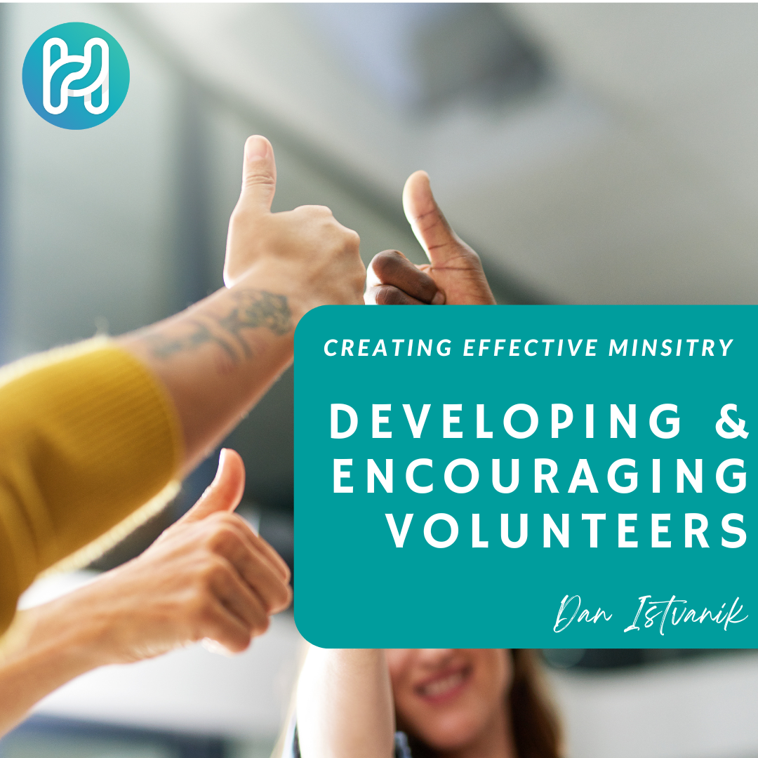 Developing & Encouraging Volunteers
