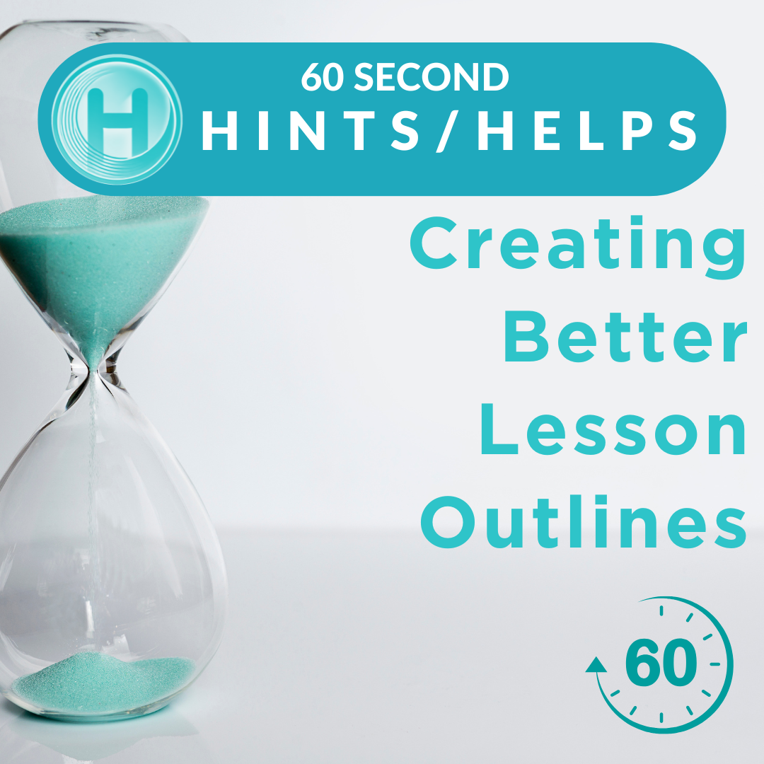 60 Second: Better Lesson Outlines