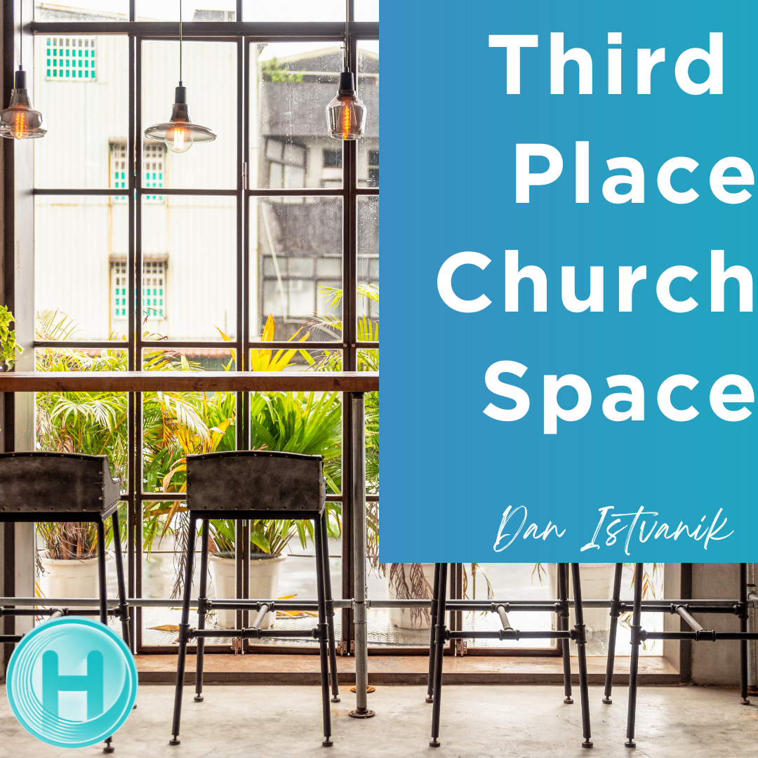 Third Place, Church Space
