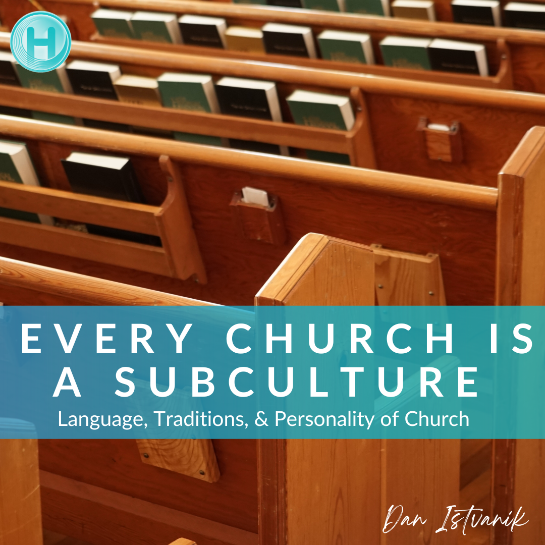 Each Church is Its Own Subculture