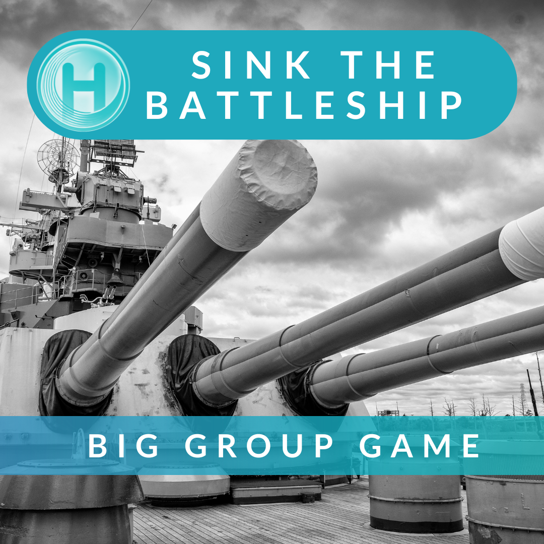 Sink the Battleship (Big Group Game)